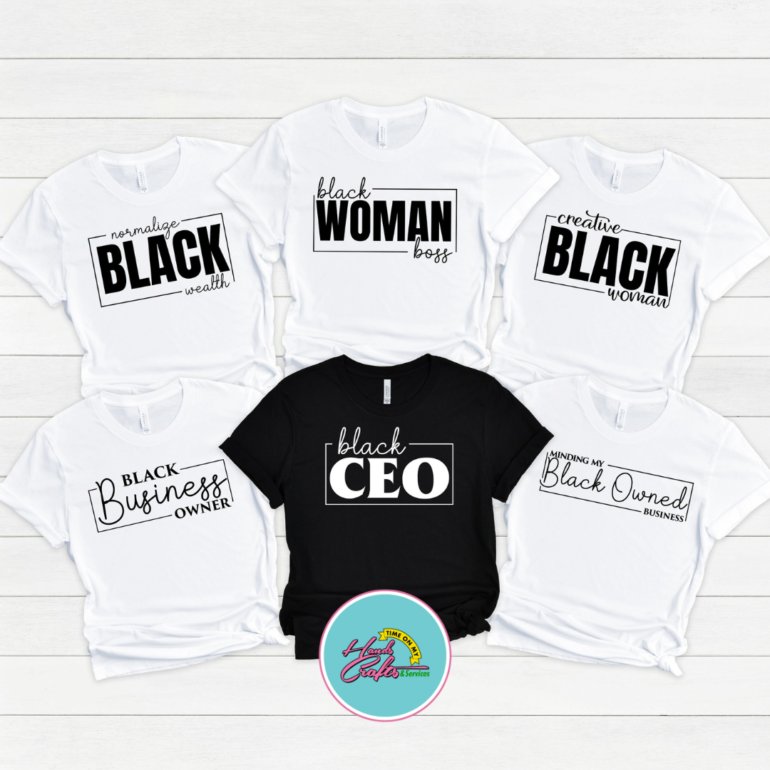 Black CEO | T-shirt – Time On My Hands: Crafts & Services